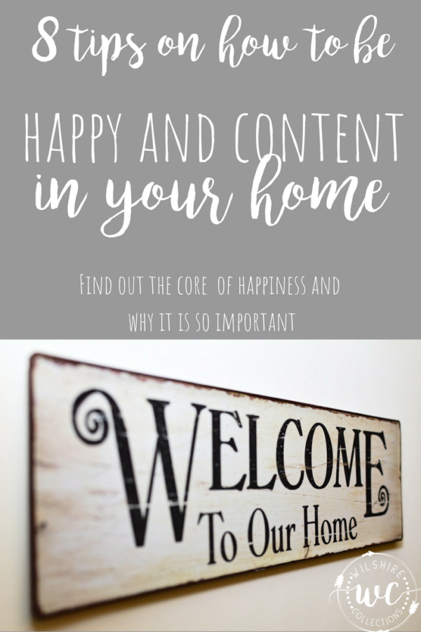 Having a happy home is so important! Here are 8 tips to help you be ...