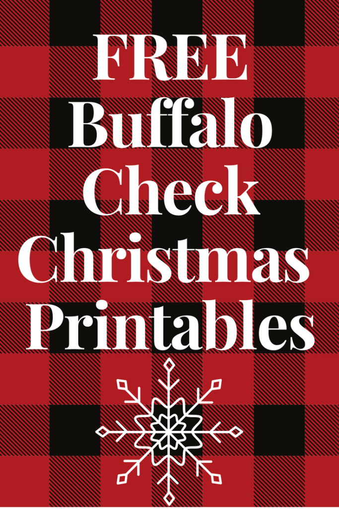 FREE Buffalo Check Christmas printables! My gift to you this year ...