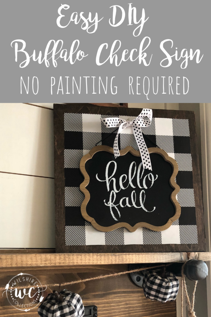 Easy DIY buffalo check sign! (No painting required!) - Wilshire Collections
