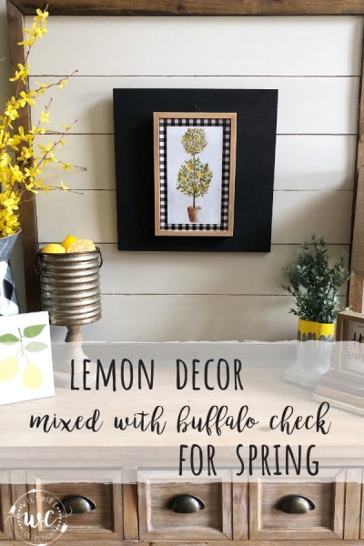 Lemon decor in my Spring Entry way mixed with touches of Buffalo check ...