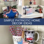 Simple patriotic decor ideas for your home - Wilshire Collections